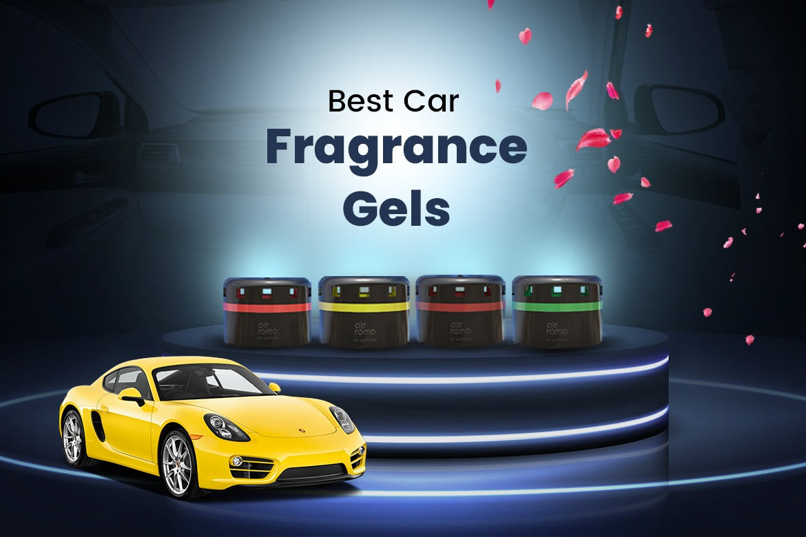 Best Car Fragrance Gels for a Fresh-Smelling Ride – Air Roma Home and ...